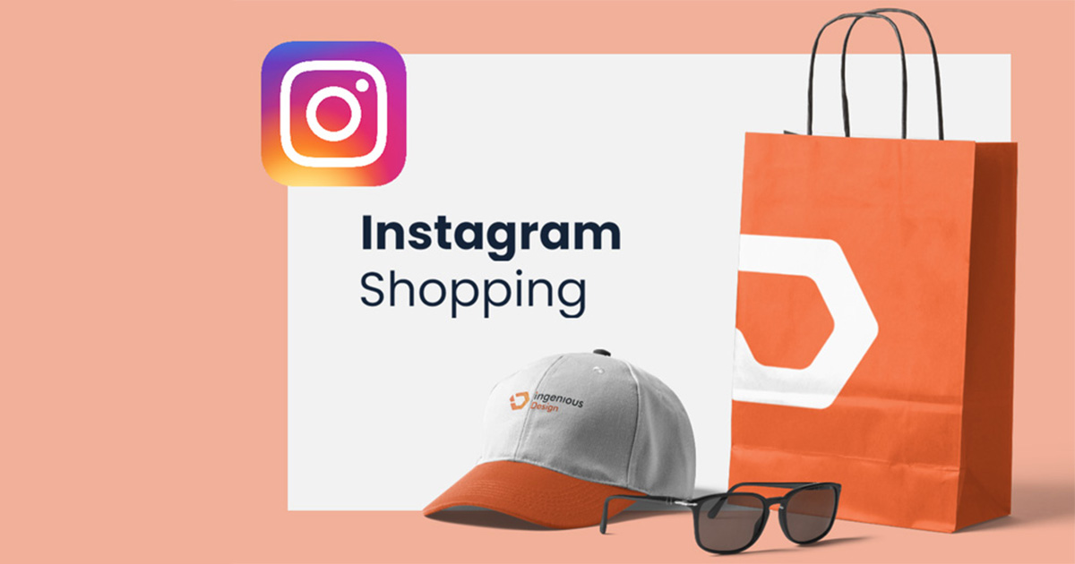 In 3 Schritten zum Instagram Shop - Ingenious Design